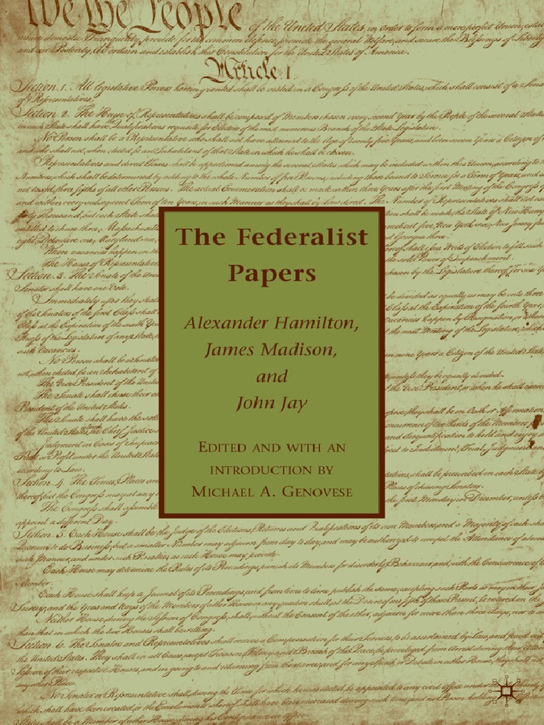Alexander Hamilton, Michael A. Genovese, James Madison, John Jay - The Federalist Papers ...