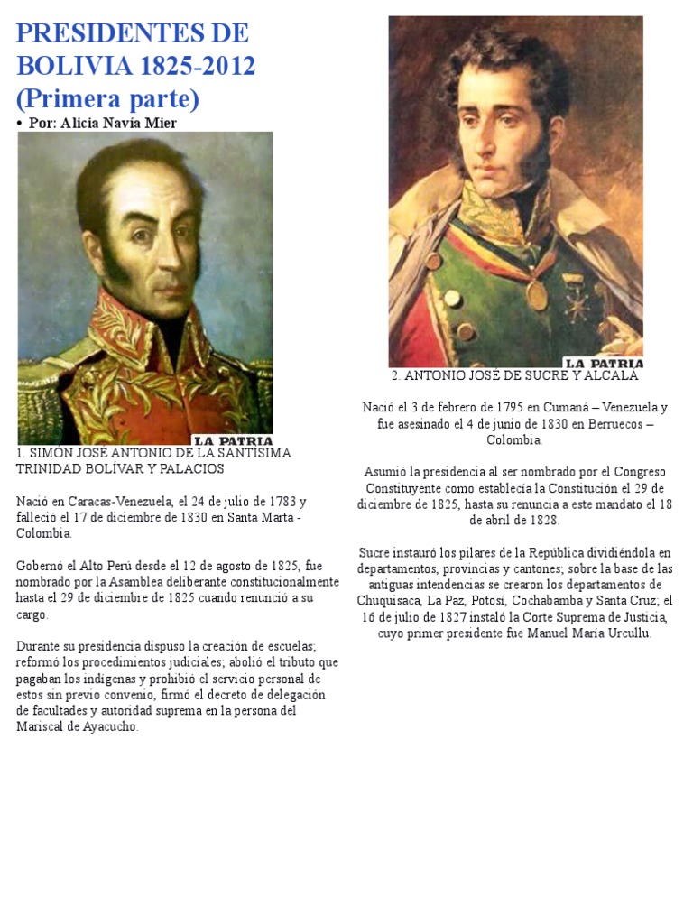 Presidencias de Bolivia 1825-2012 (Primera parte): Un recorrido por los ...