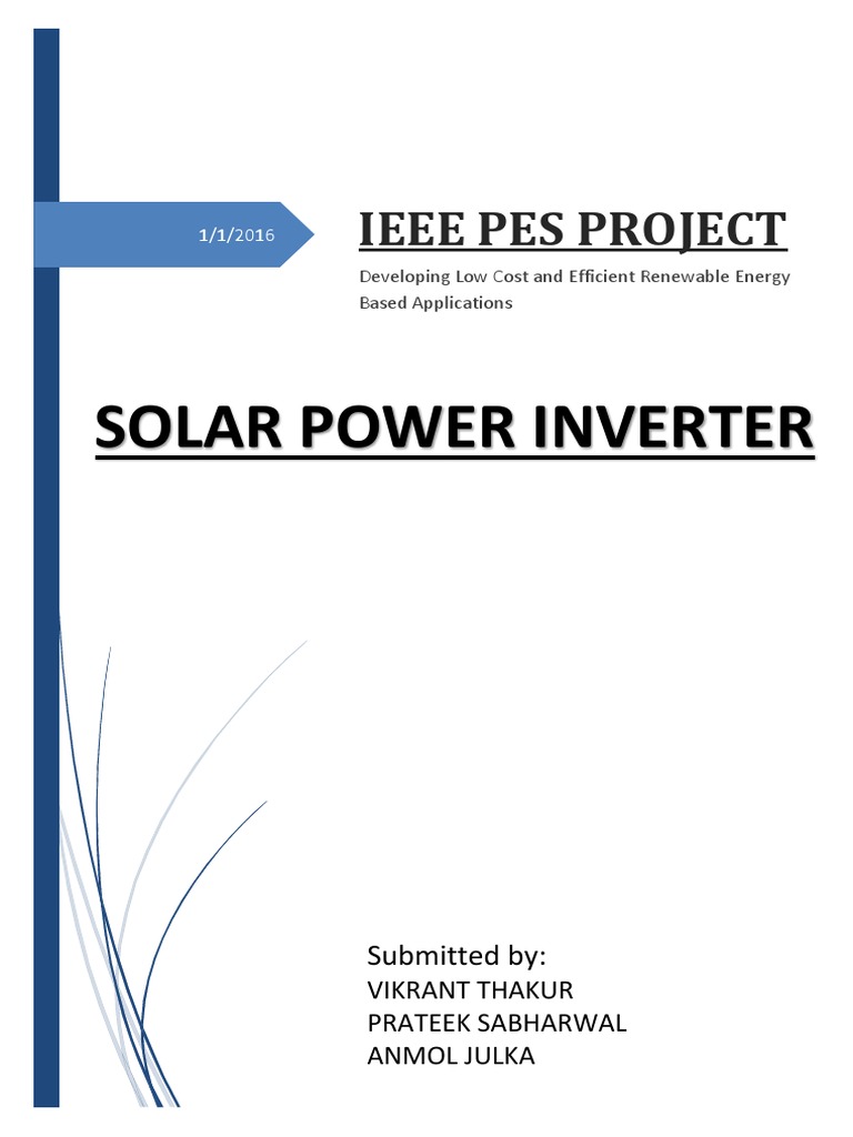 Ieee Pes Project: Solar Power Inverter | PDF | Power Inverter ...