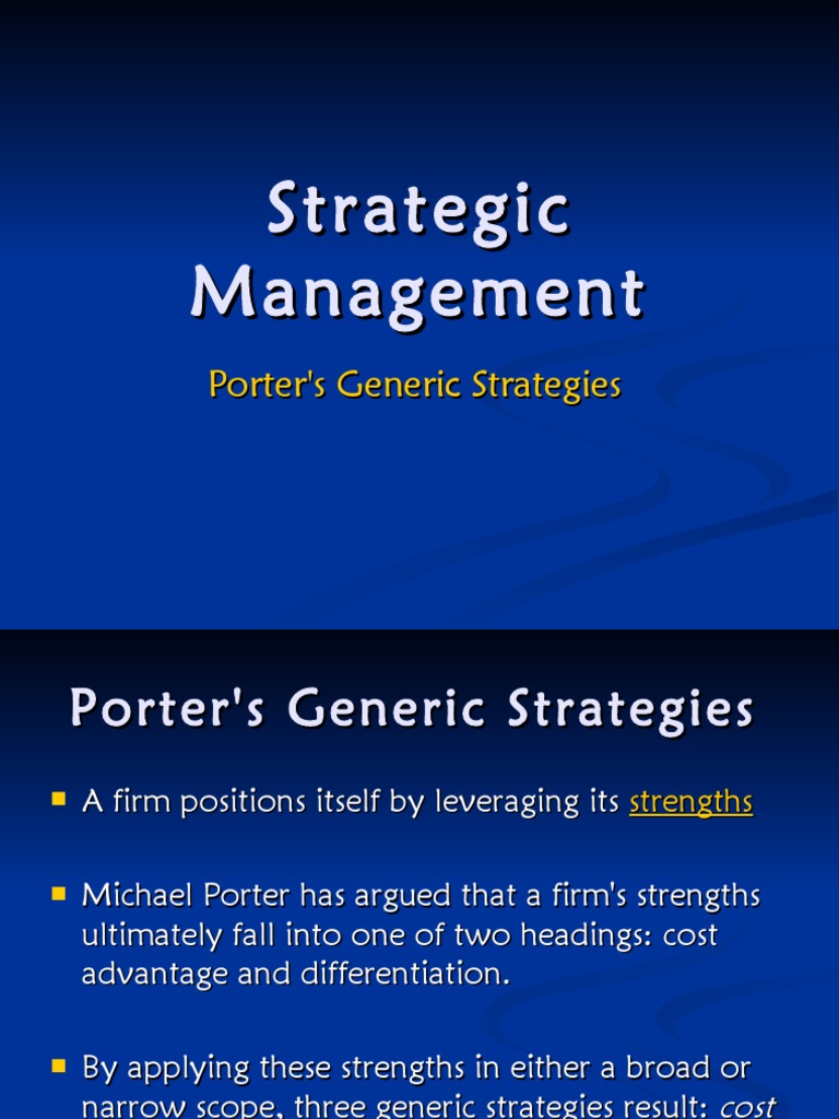 Porters Generic Strategy | PDF | Strategic Management | Profit (Economics)