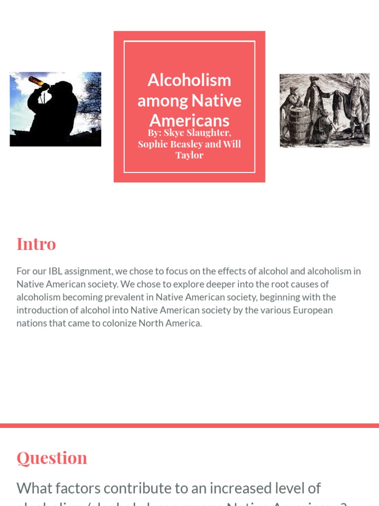 Ibl Presentation | PDF | Alcoholism | Native Americans In The United States