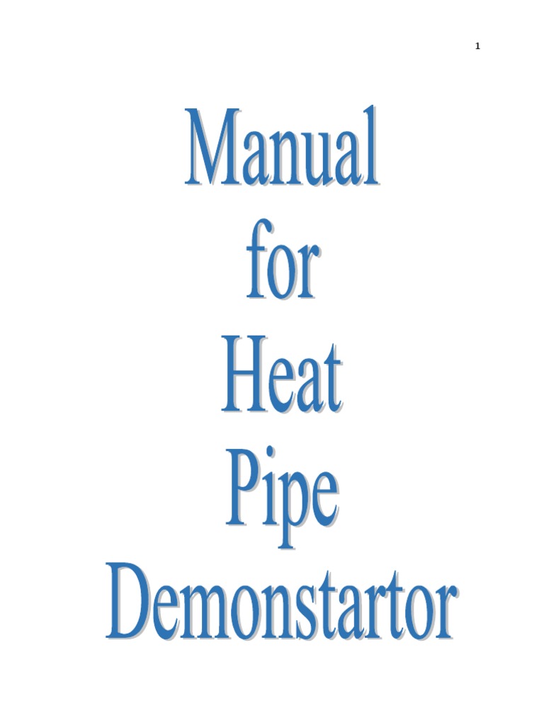 Heat Pipe Demonstrator | PDF | Heat Transfer | Liquids