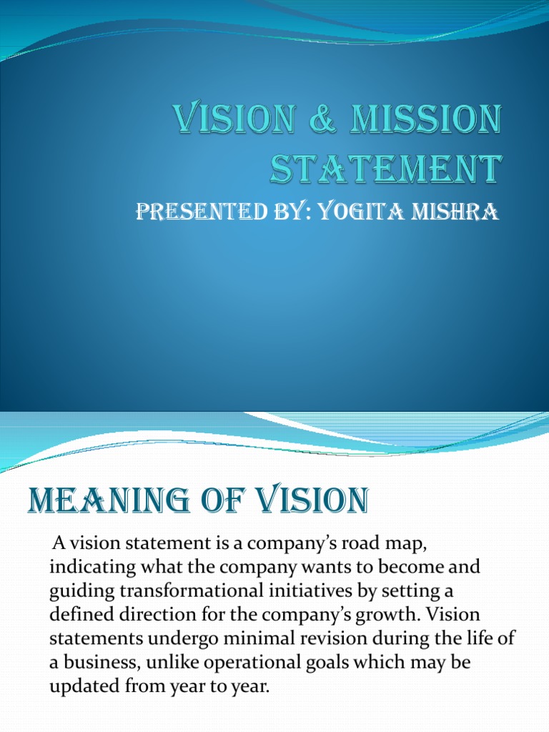 Vision & Mission Statement | PDF | Goal | Strategic Management
