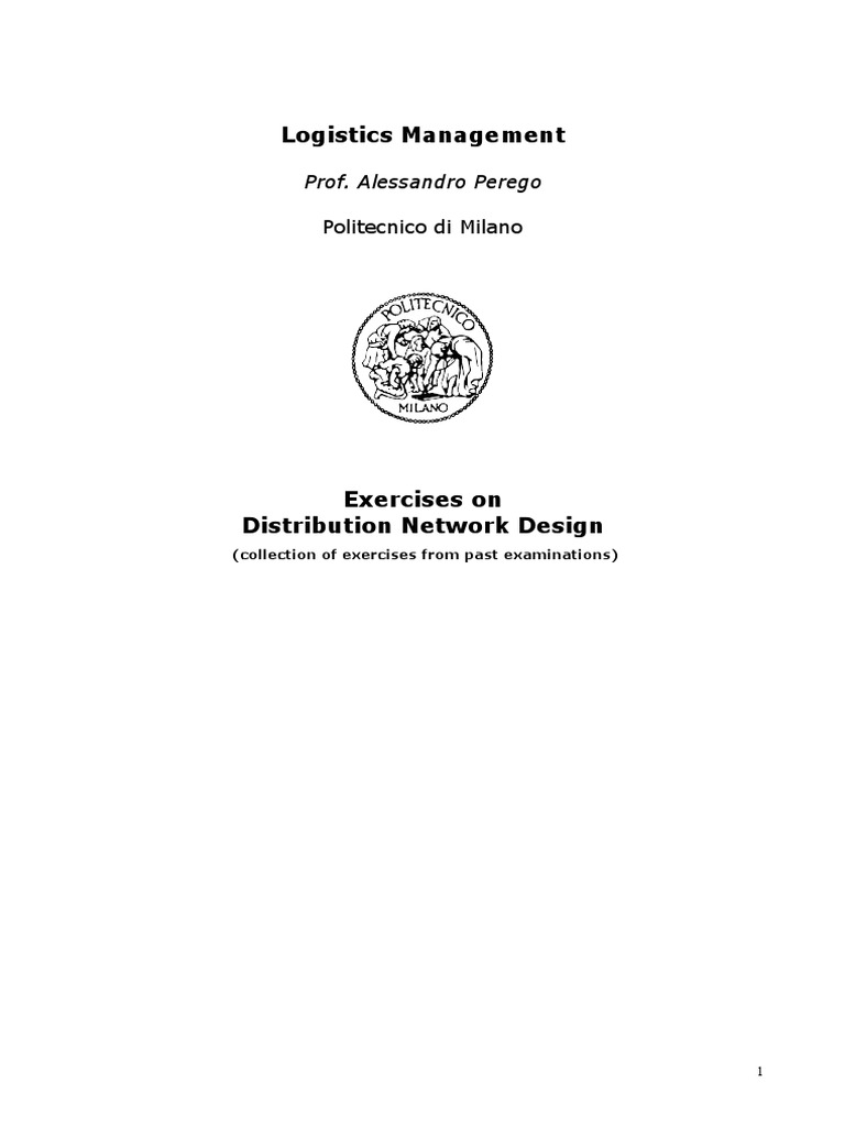 Exercises On Distribution Network Design | PDF | Warehouse | Inventory