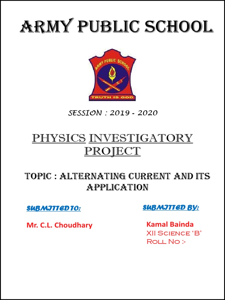 Army Public School: Physics Investigatory Project | PDF | Alternating ...