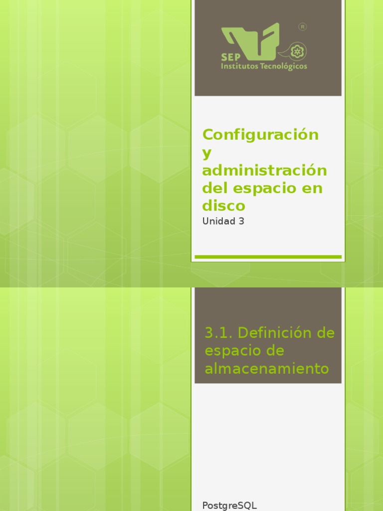 Manejo de Espacio en Bases de Datos (Tablespaces Postgresql) | PDF ...