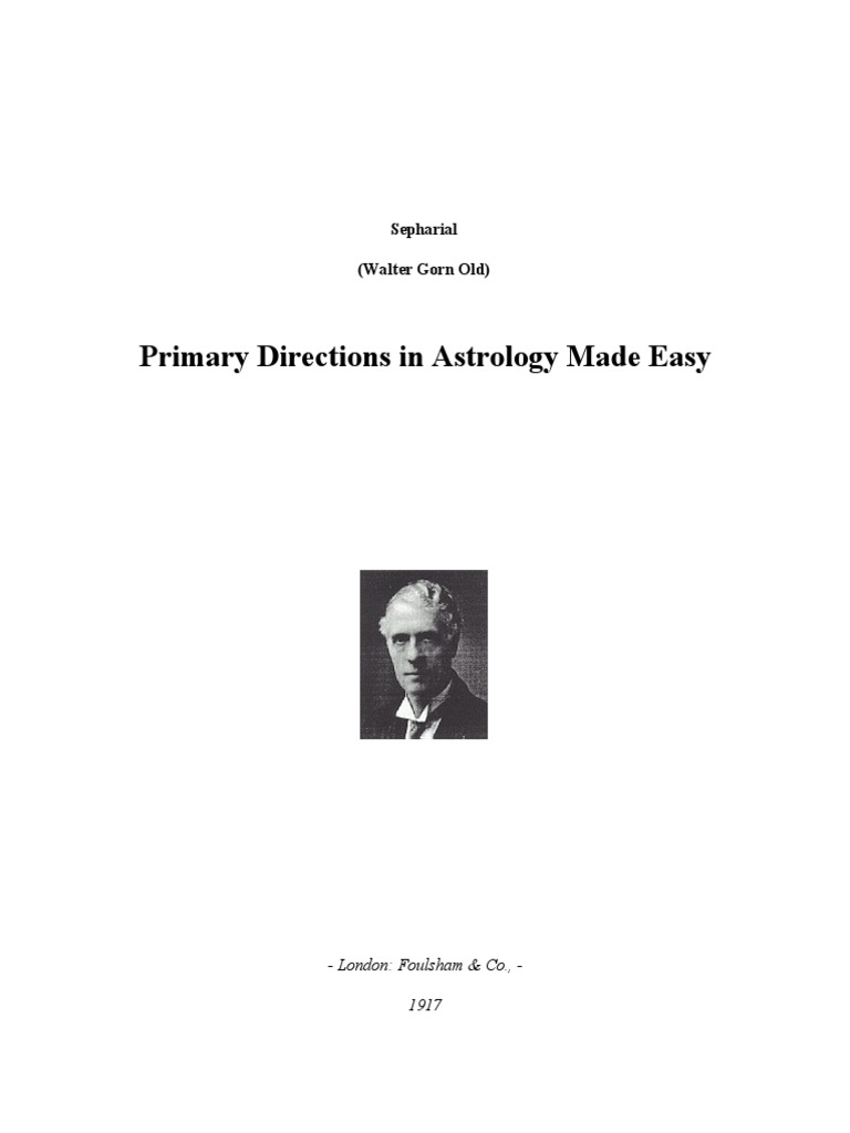 Sepharial (1920) - Primary Directions Made Easy | PDF | Planets In ...