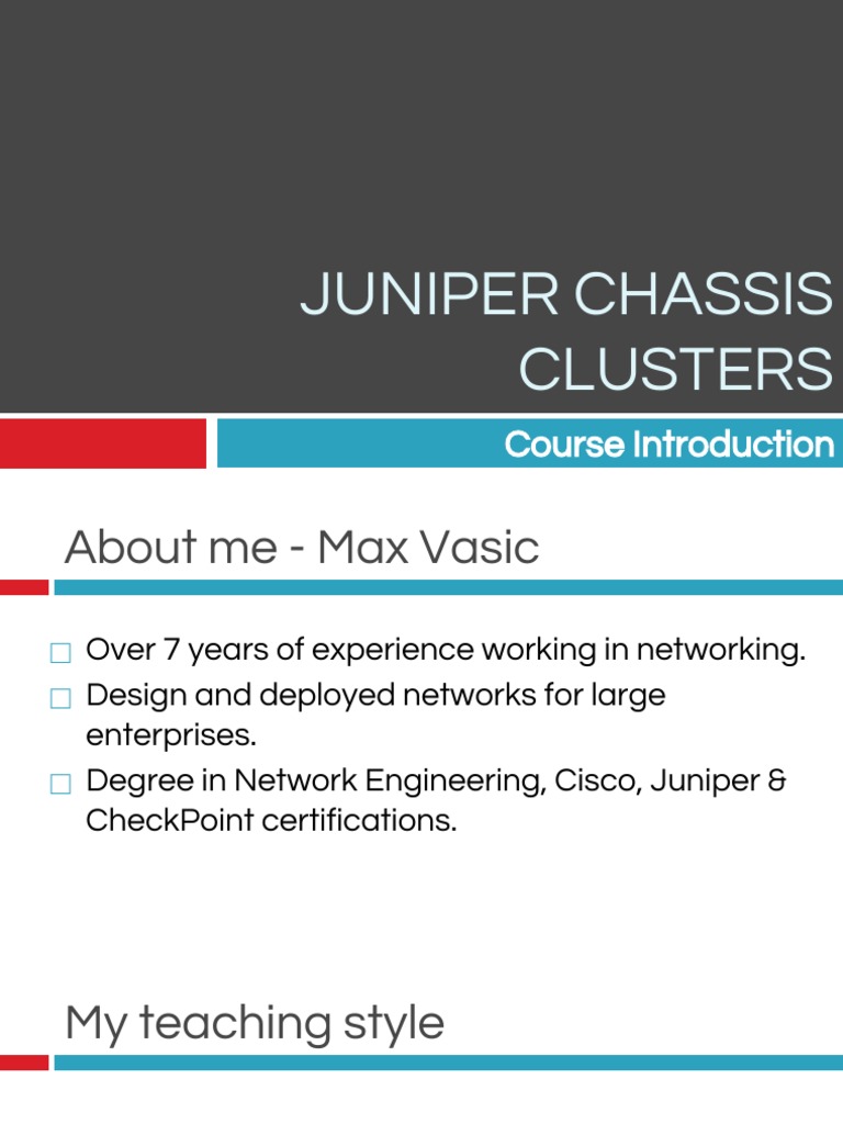Juniper Chassis Clusters: Course Introduction | PDF