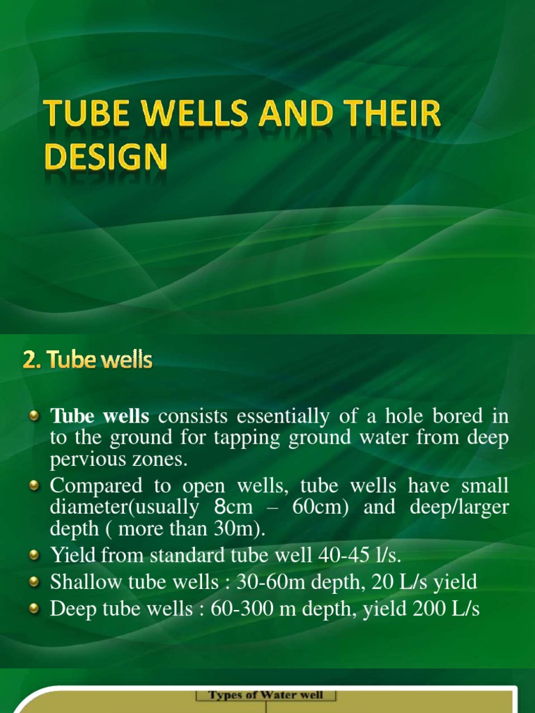 Tube Well and Designs Assigmnt and Presentation (Group1) | PDF ...