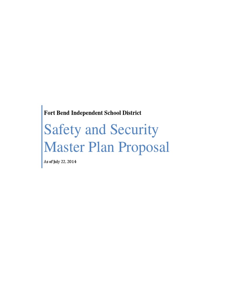 Safety and Security Master Plan Proposal: Fort Bend Independent School ...