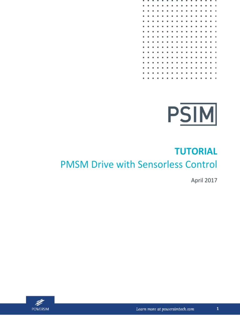 Designing and Simulating a Sensorless PMSM Drive Using PSIM's Motor Control Design Suite ...