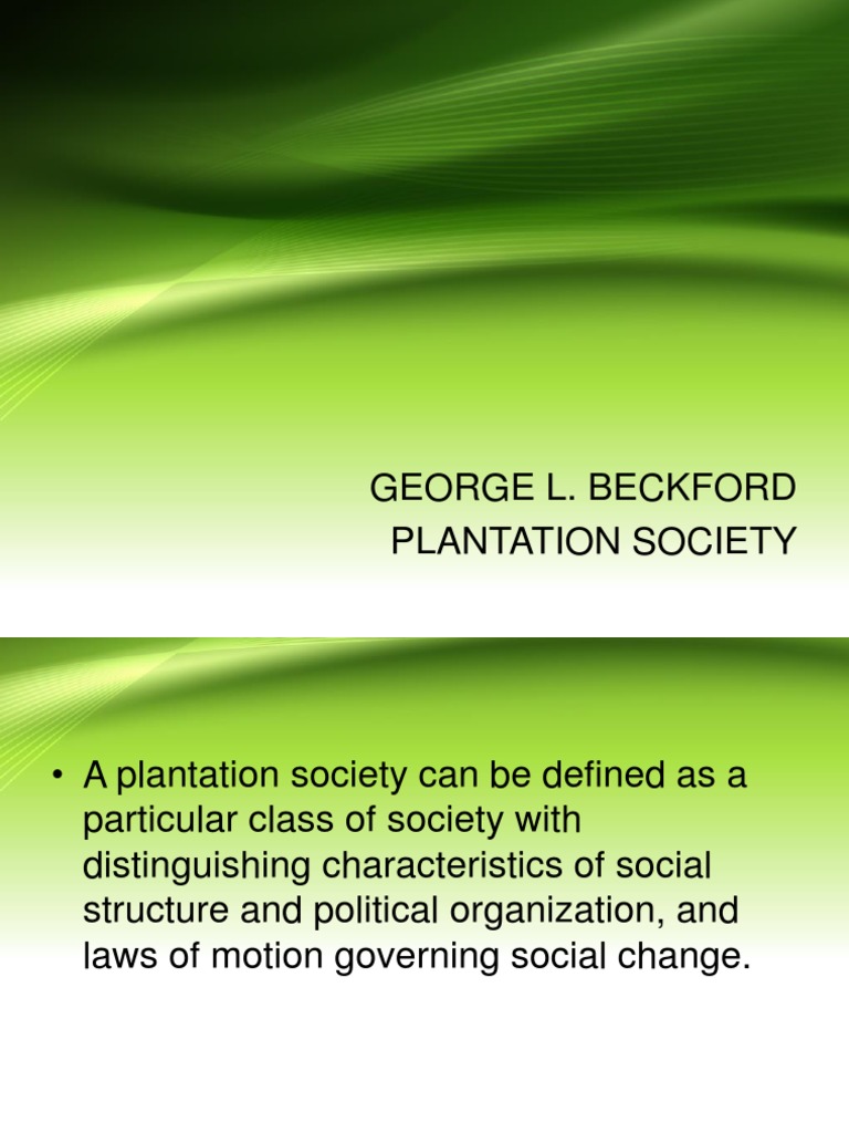George Beckford's Plantation Society Powerpoint Presentation - PPT ...