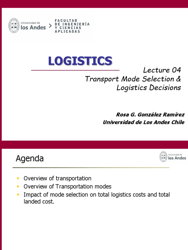 Lecture 04 - Transport Mode Selection and Logistics Decisions | PDF ...