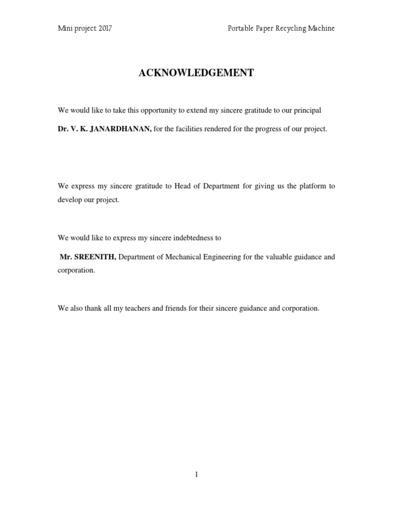 Acknowledgement: Dr. V. K. JANARDHANAN, For The Facilities Rendered For ...