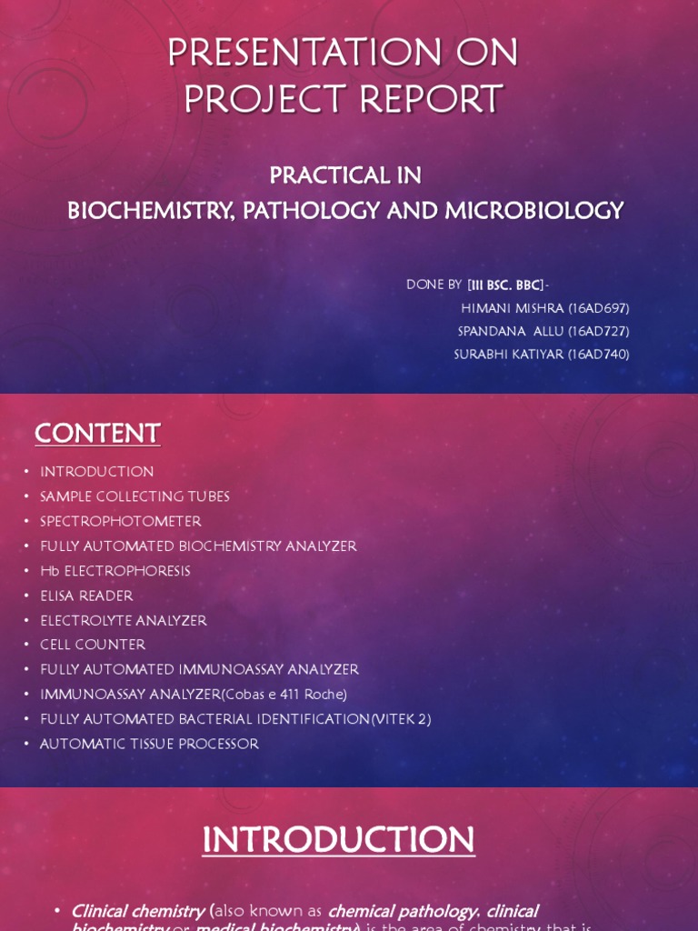 Presentation On Project Report: Practical in Biochemistry, Pathology and Microbiology | PDF ...