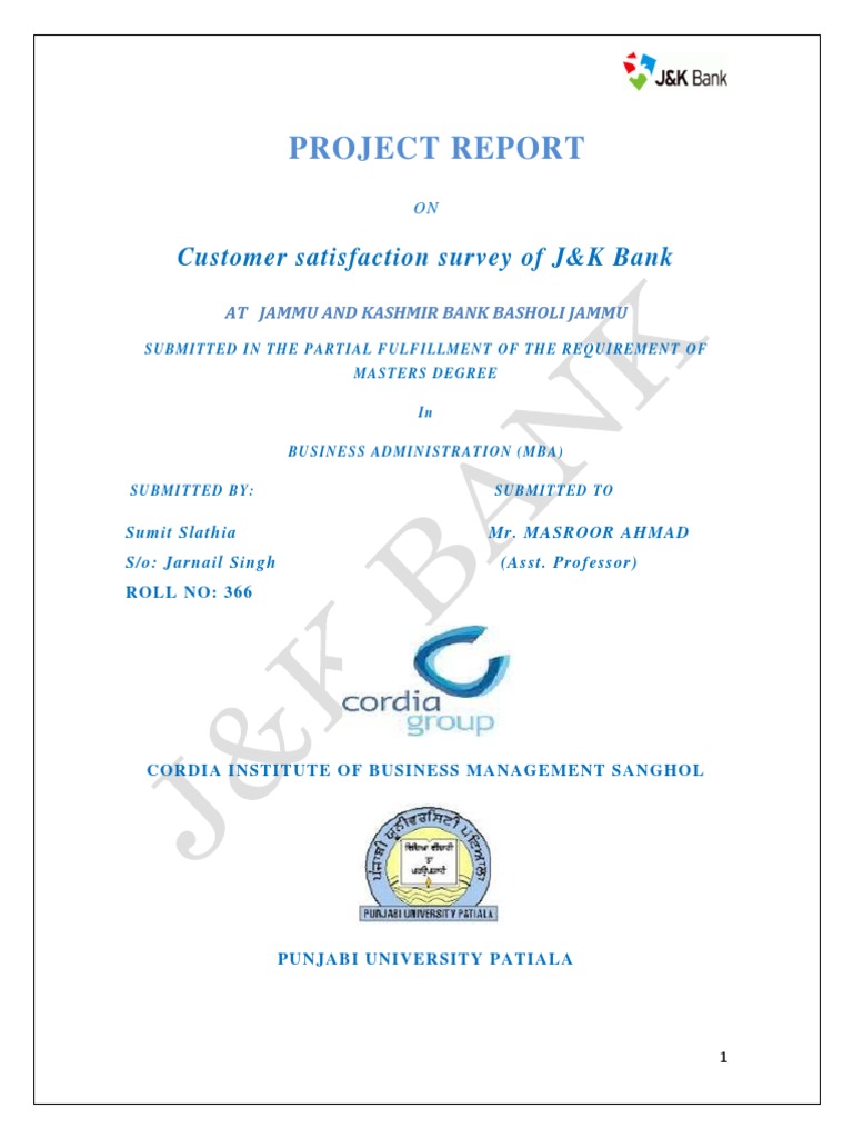 PROJECT REPORT JNK Bank | PDF | Customer Satisfaction | Business
