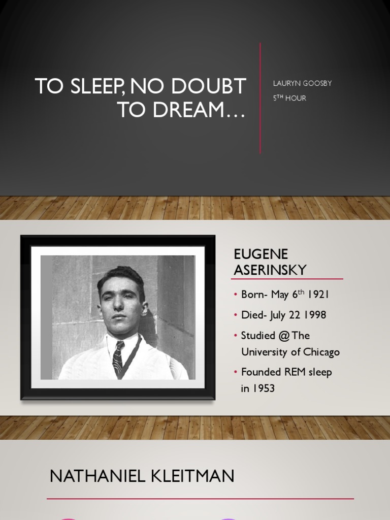 To Sleep No Doubt To Dream | PDF | Science & Mathematics