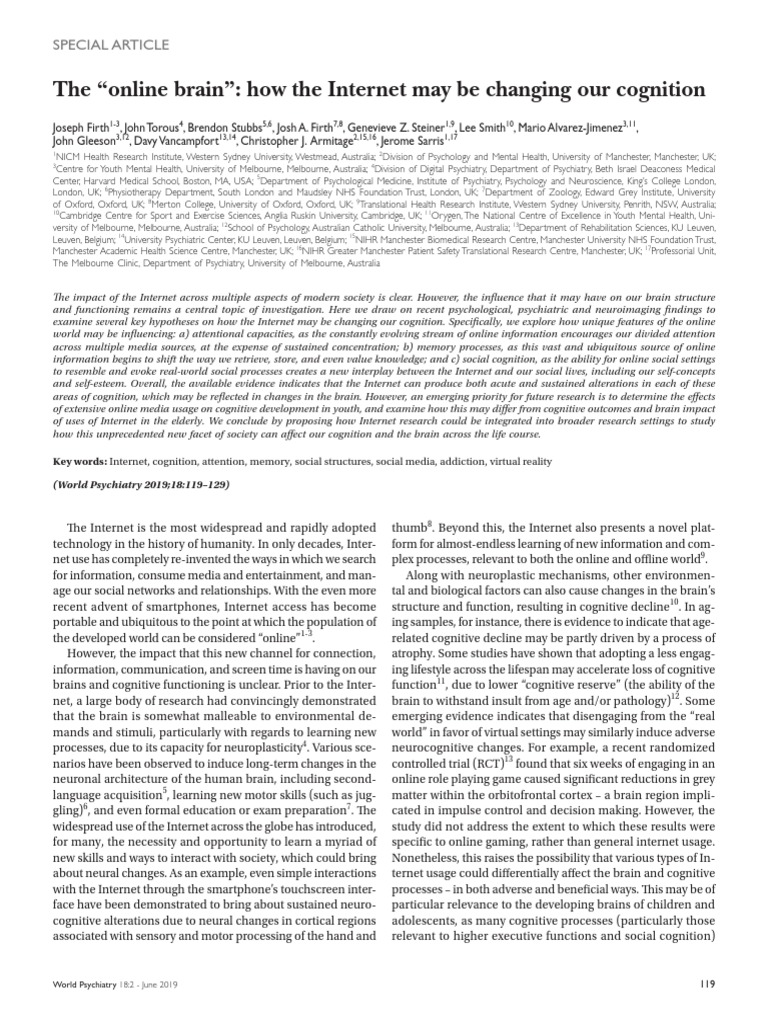 The "Online Brain": How The Internet May Be Changing Our Cognition ...