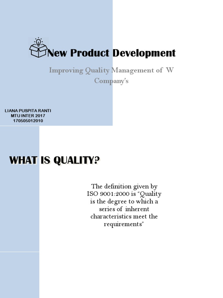 New Product Development: Improving Quality Management of W Company's ...