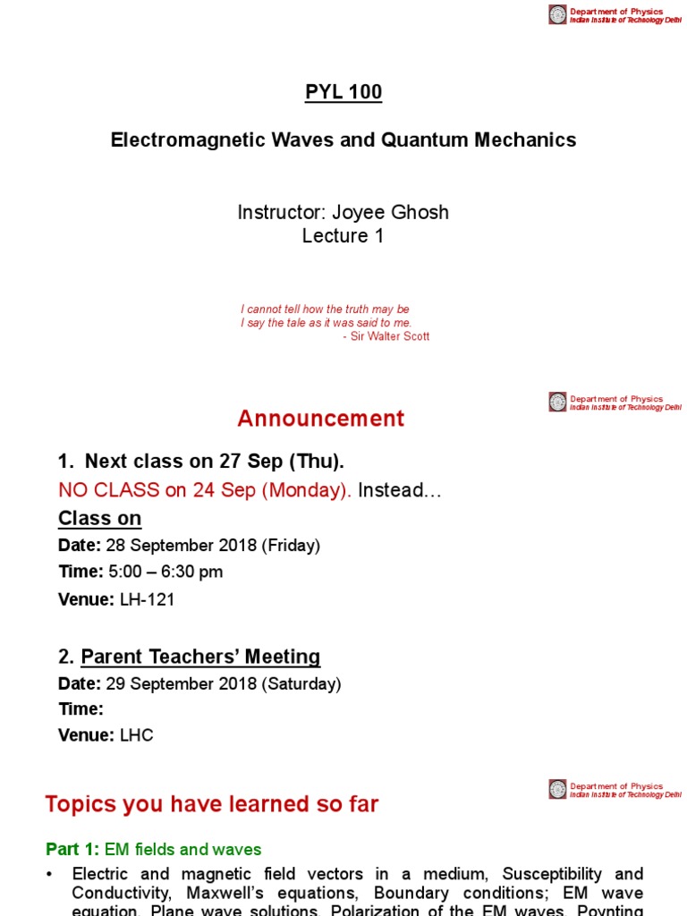 PYL 100 Electromagnetic Waves and Quantum Mechanics: Instructor: Joyee Ghosh | PDF ...