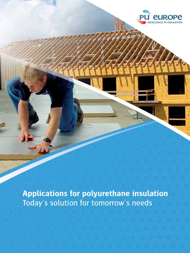 Applications For Polyurethane Insulation Today's Solution For Tomorrow ...