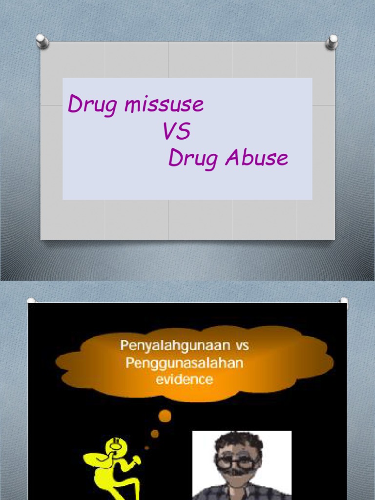 Drug Misuse vs. Drug Abuse Explained | PDF