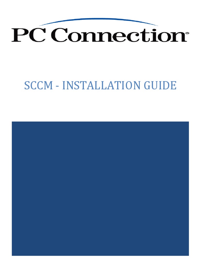 SCCM Installation and Configuration Guide.v2 (00000002) | PDF | Windows ...