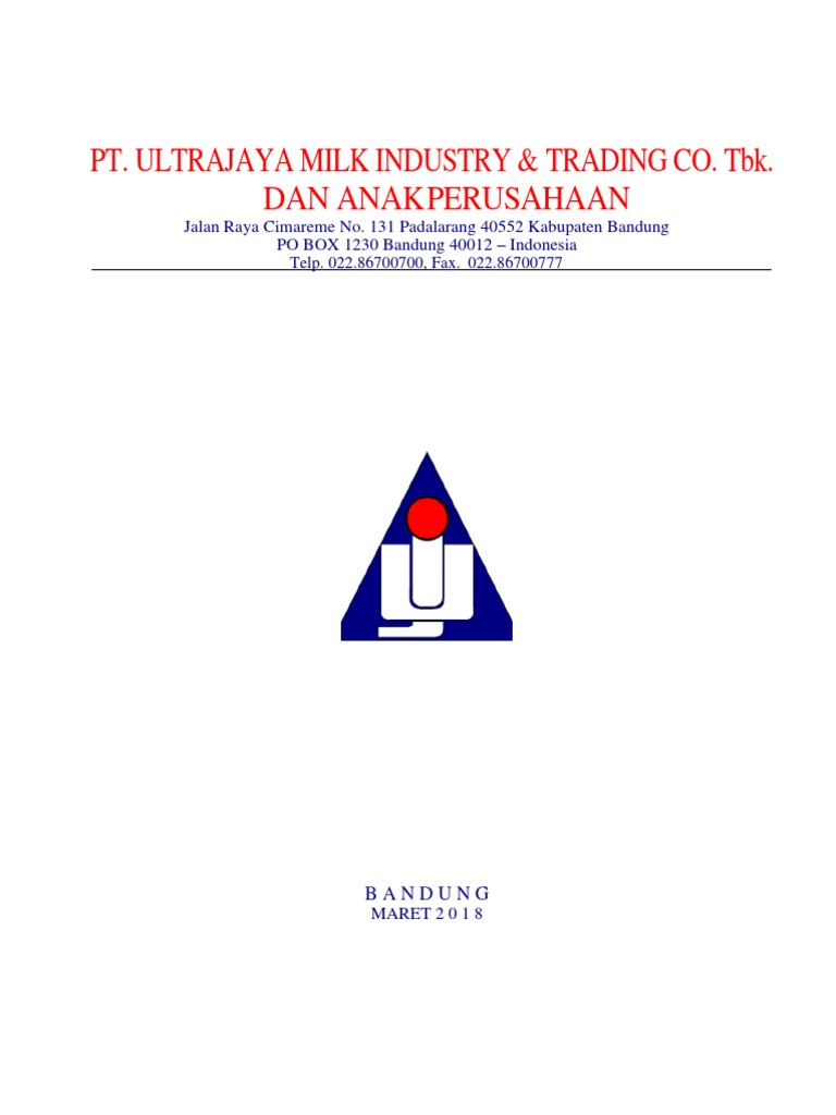 Pt. Ultrajaya Milk Industry & Trading Co. Tbk. Dan Anak Perusahaan | PDF | Fixed Asset | Equity ...