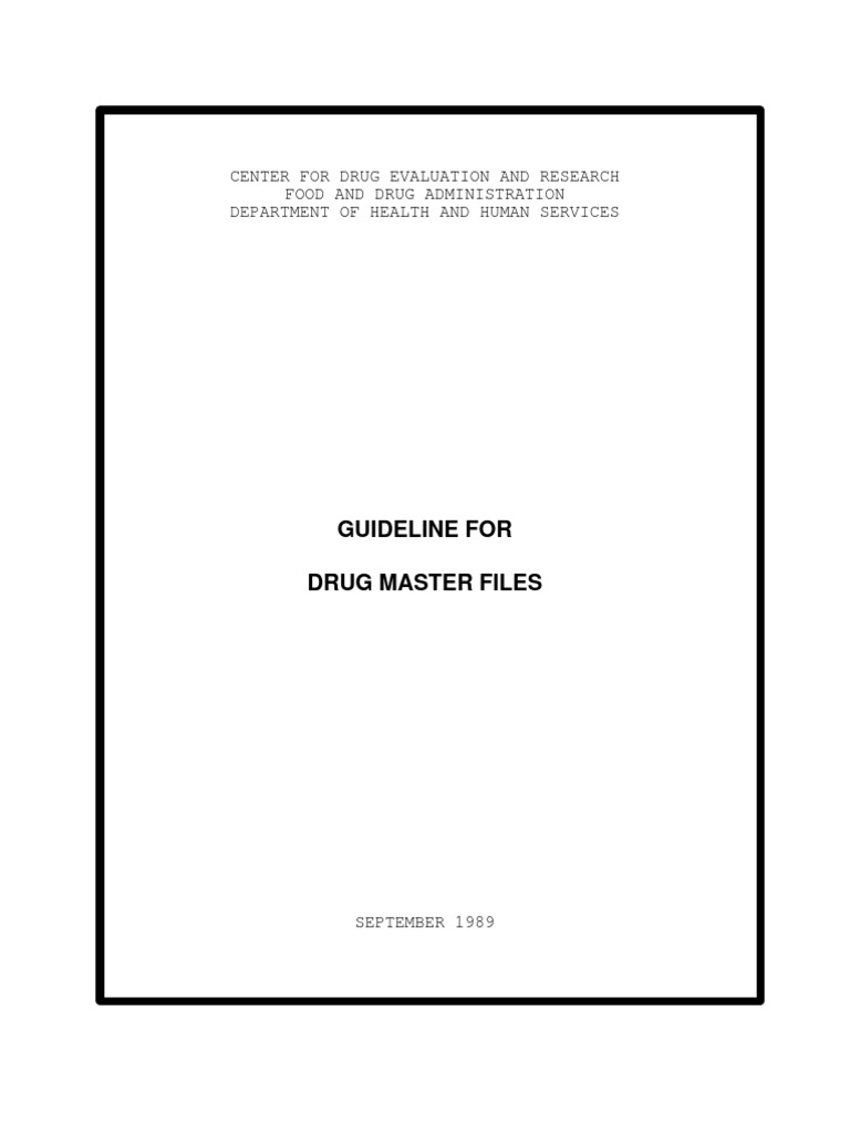 Guideline For Drug Master Files | PDF | Pharmaceutics | Pharmaceutical ...
