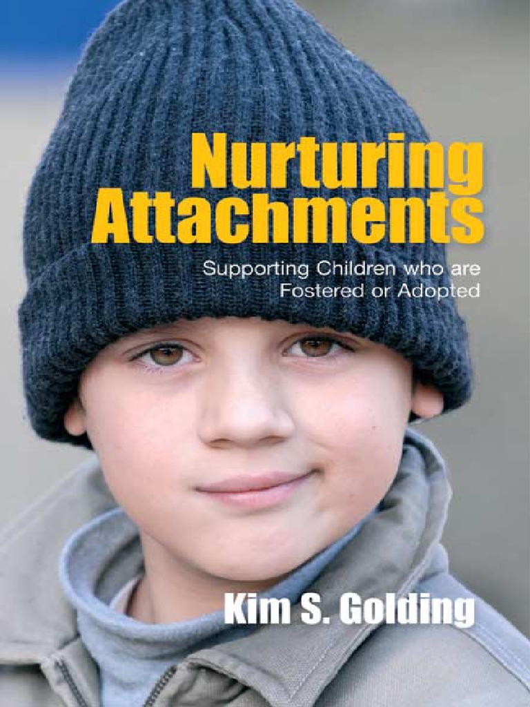Kim S. Golding Nurturing Attachments Supporting Children Who Are ...