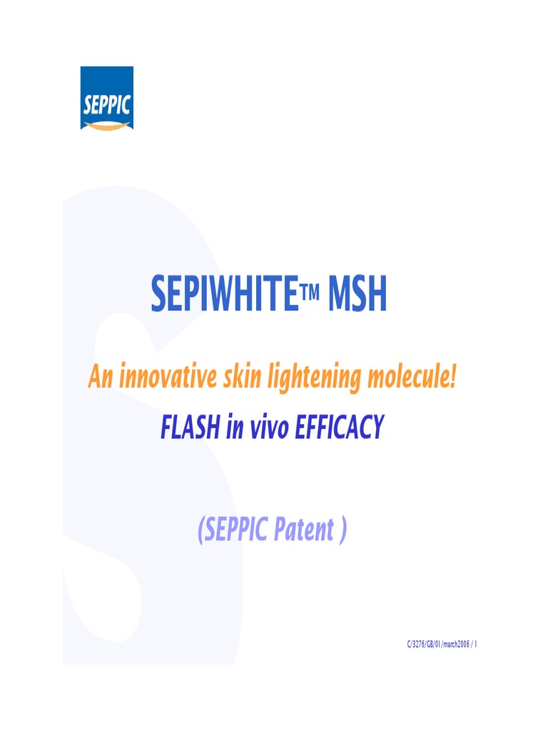 3276 Flash Efficacy SEPIWHITE MSH GB | PDF | Biochemistry | Chemistry