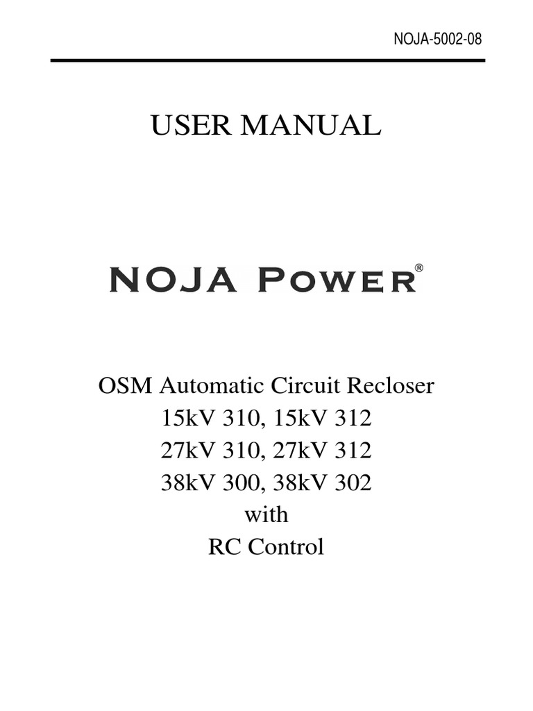 NOJA-5002-08 OSM15 310, OSM27 310, OSM38 300 and RC10 Controller User ...