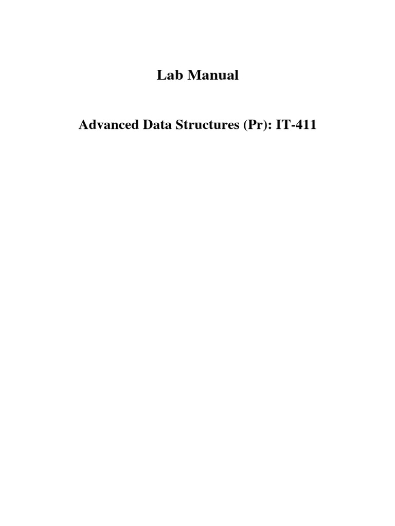 Lab Manual: Advanced Data Structures (PR) : IT-411 | PDF | Applied ...