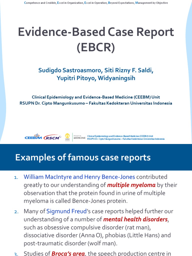 Evidence-Based Case Report (EBCR) : Sudigdo Sastroasmoro, Siti Rizny F ...