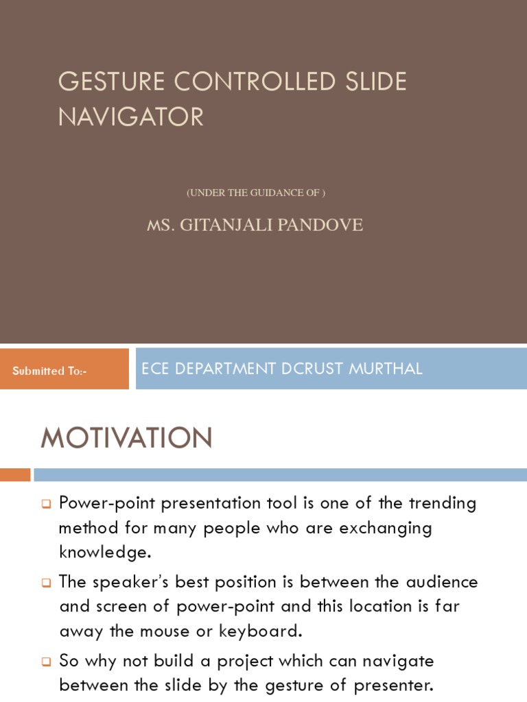 Gesture Controlled Slide Navigator | PDF | Accelerometer | Microcontroller