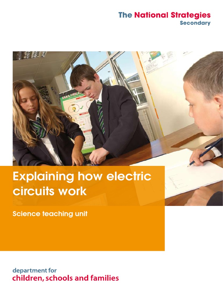 Explaining How Electric Circuits Work: Science Teaching Unit | PDF ...