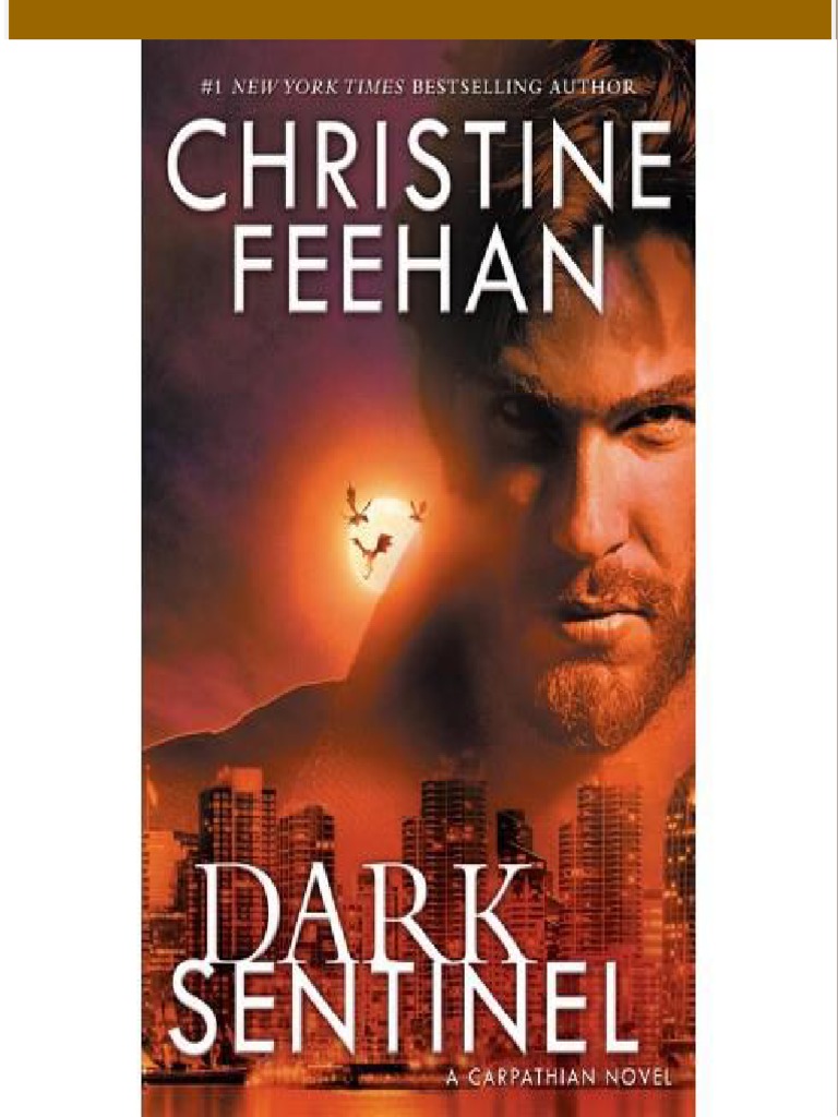 Feehan, Christine - Serie Oscura 32 - Dark Sentinel | PDF | Vampiros ...
