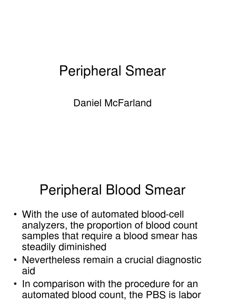 The Essential Role of Peripheral Blood Smear Examination in ...