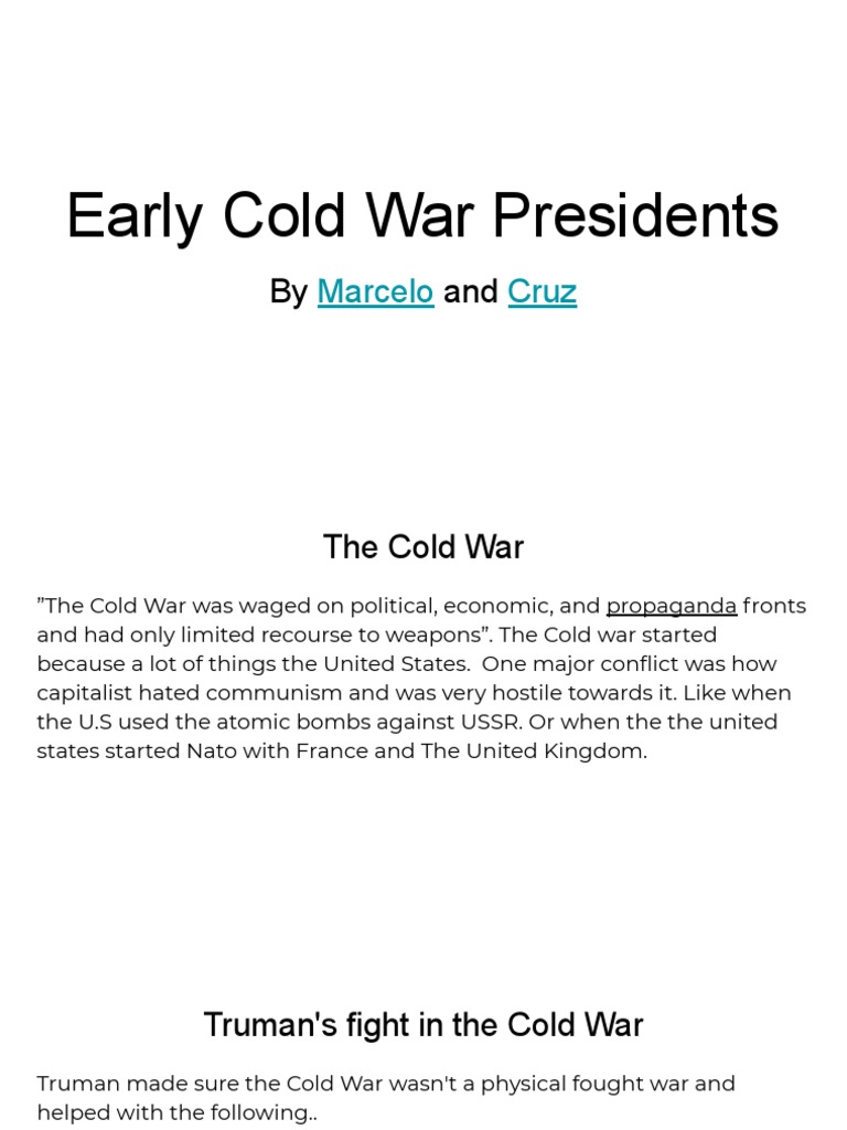 Early c0ld War Presidents | PDF | Cold War | Conflicts