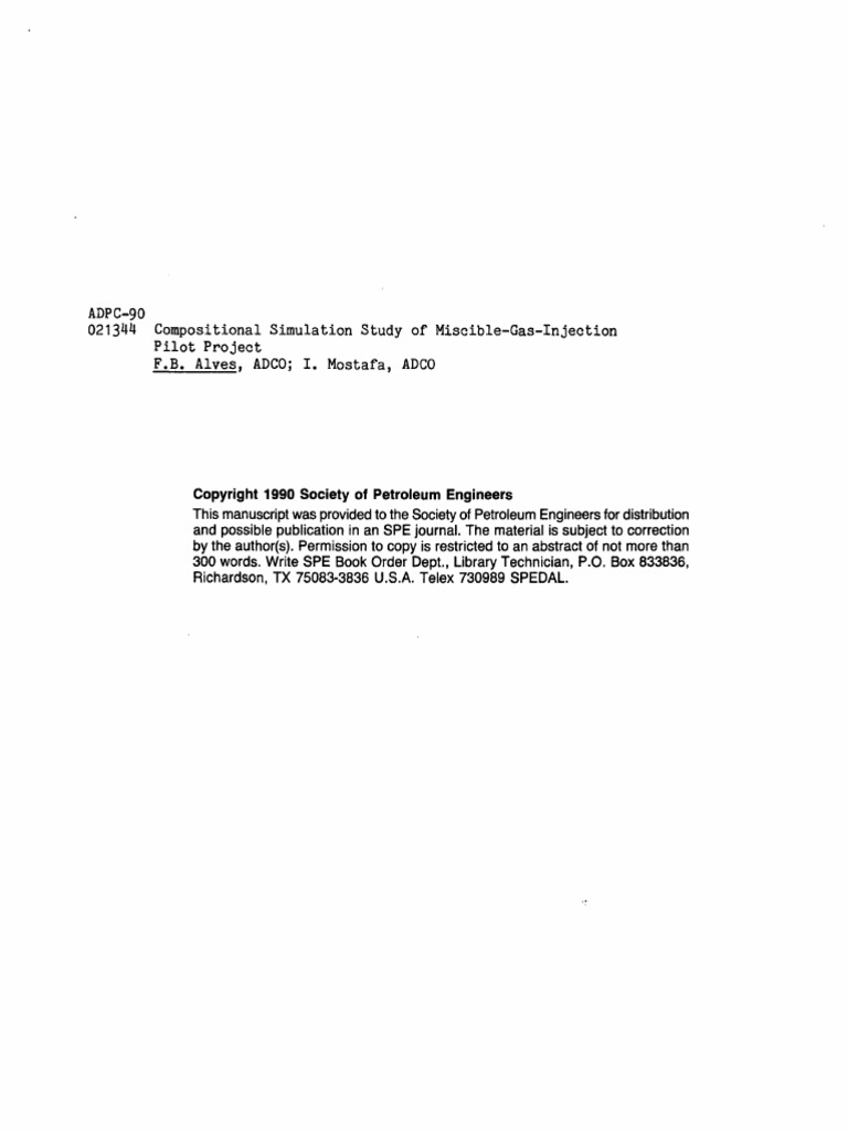 ADPC-90 Compositional Simulation Study of Miscible-Gas-Injection Pilot Project F.B. Alves, ADCO ...