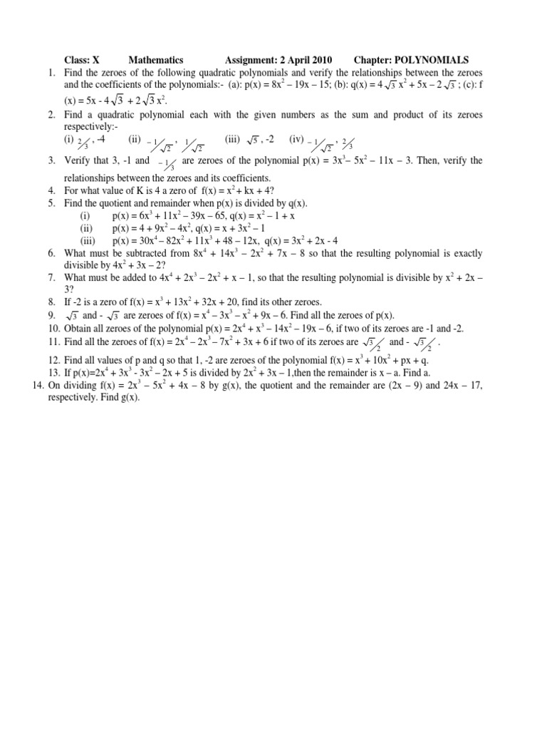 Class: X Mathematics Assignment: 2 April 2010 Chapter: POLYNOMIALS | PDF | Teaching Methods ...