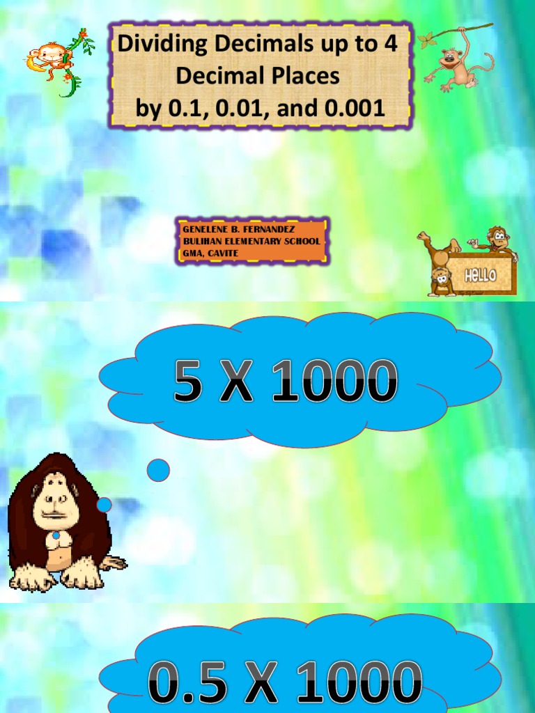 Dividing Decimals Up To 4 Decimal Places by 0.1, 0.01, and 0.001 | PDF ...