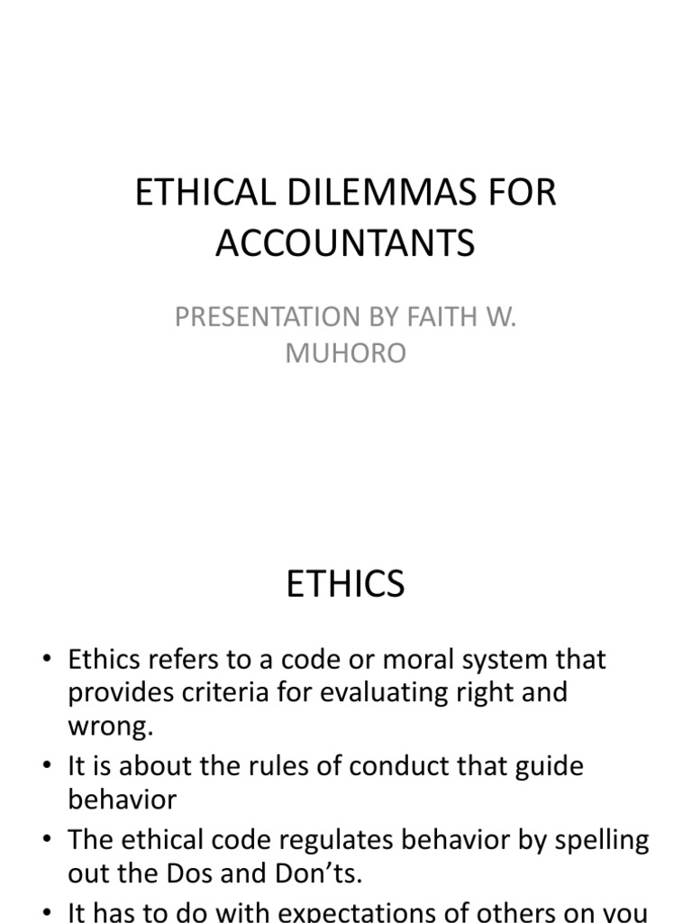 Ethical Dilemmas Facing Accountants Faith Muhoro PDF | PDF | Fraud ...