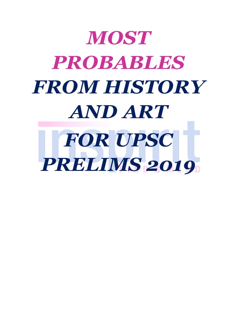 Most Probables From History and Art For Upsc Prelims 2019 | PDF