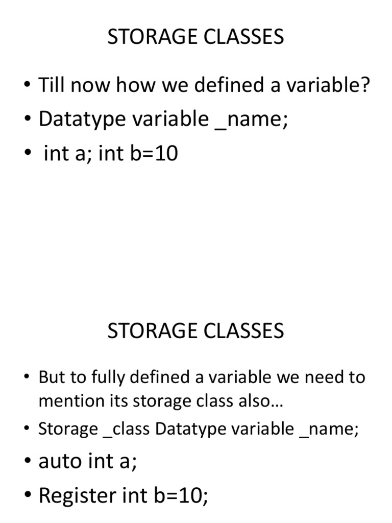 Storage Classes Datatype Variable Name Int A Int B 10 Pdf Variable Computer Science