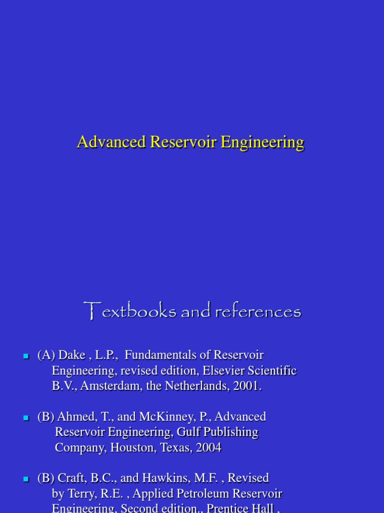 Advanced Reservoir Engineering | PDF | Fluid Dynamics | Petroleum Reservoir