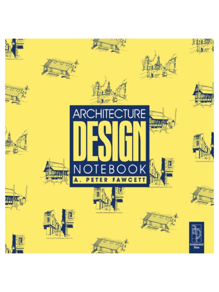 Architecture Design NoteBook | PDF