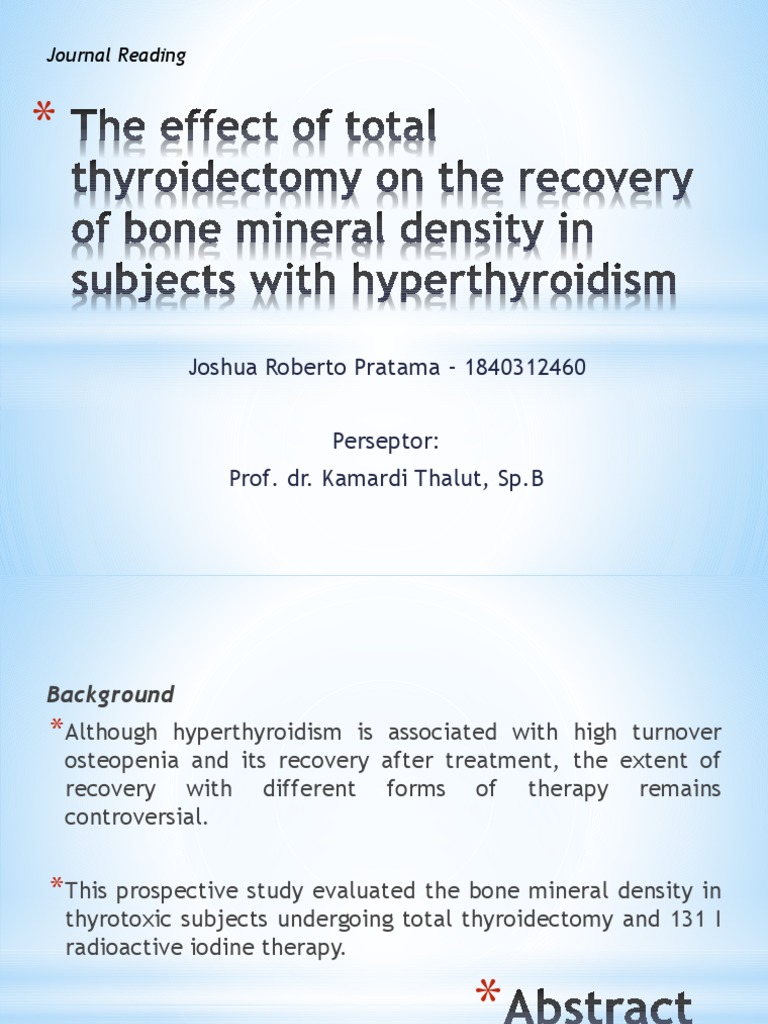 Thyroidectomy vs RAI: Bone Density Recovery | PDF | Hyperthyroidism ...