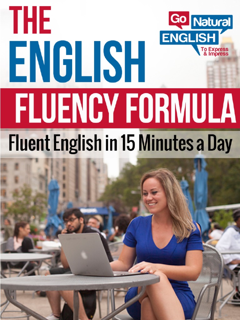 The English Fluency Formula | PDF | Fluency | English Language