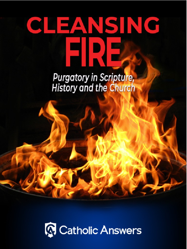 Understanding Purgatory in Catholicism | PDF | Purgatory | Sanctification